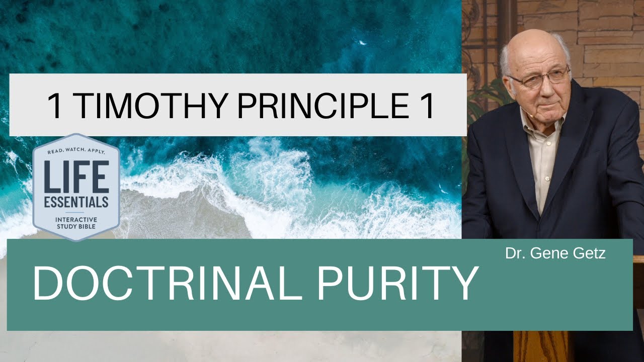 1 Timothy Principle 1 - Doctrinal Purity - YouTube