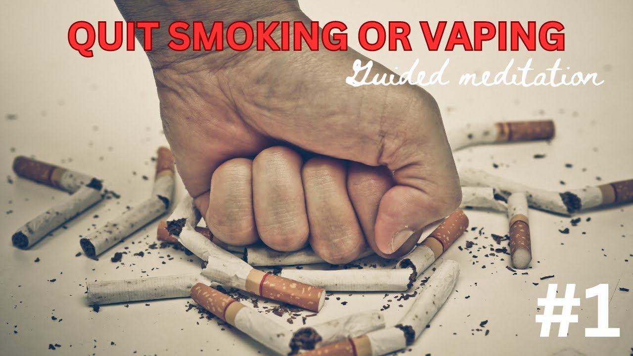 #1 Quit Smoking & Vaping Meditation - Getting Ready to Quit and I'm ...