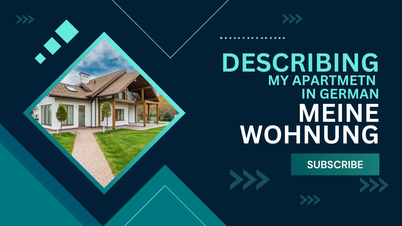 Meine Wohnung || Describing my House or Apartmetn or Flat in German ...