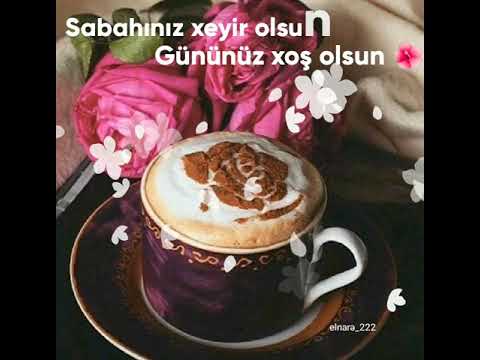 Sabahınız xeyir olsun 🌺