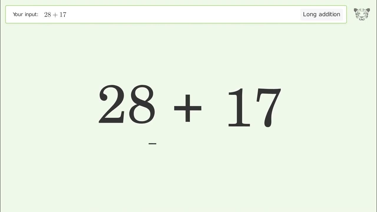Long addition: Solve 28+17 step-by-step solution - YouTube