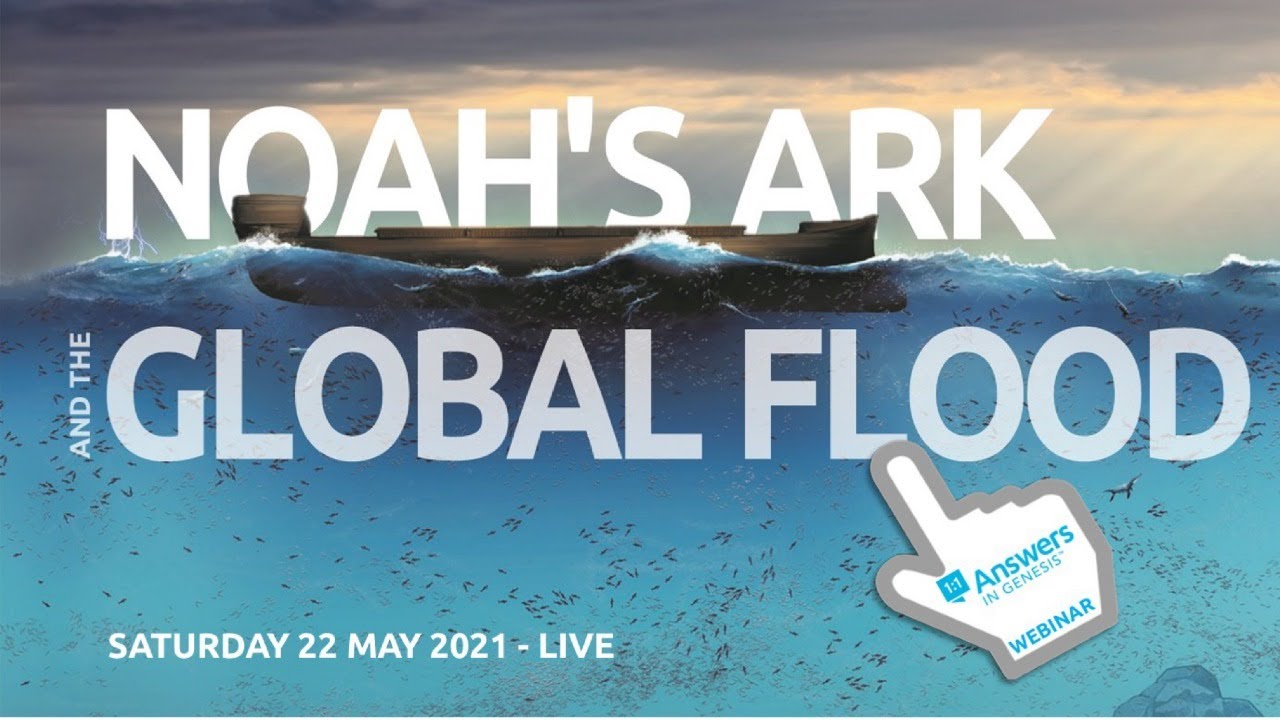 This Month: Noah's Ark & Global Flood Webinar - YouTube