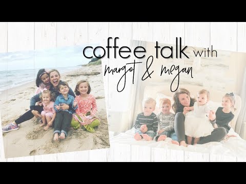Community is Everything :: Coffee Talk with Megan & Margot - YouTube