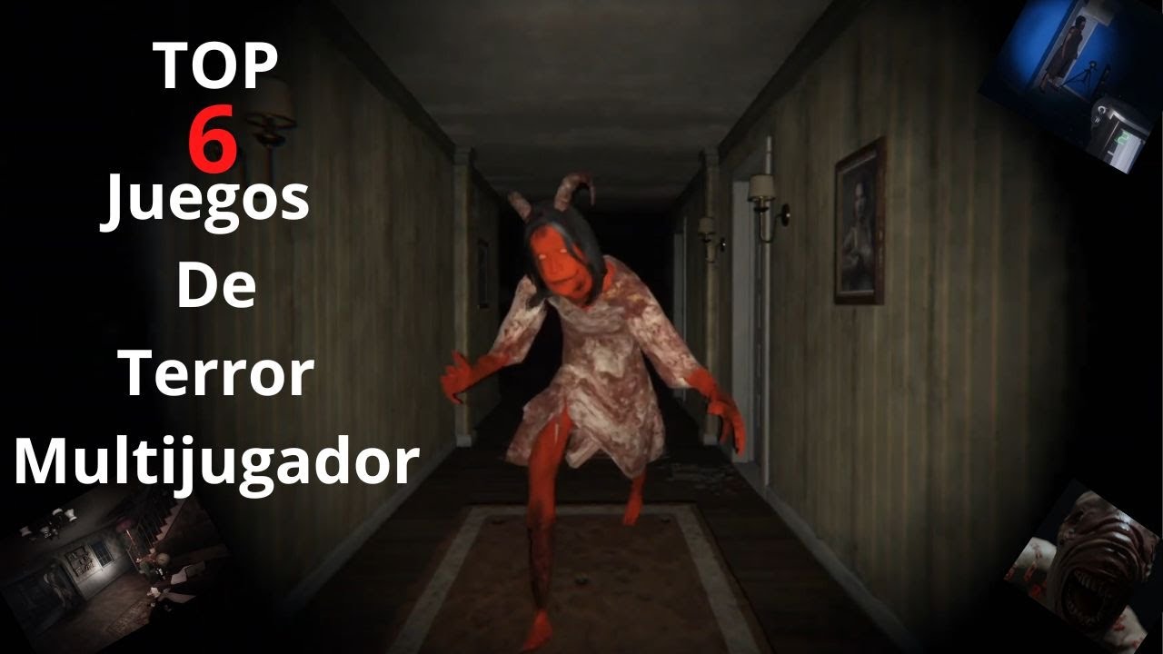 Top 6 Juegos De Terror Multijugador - YouTube