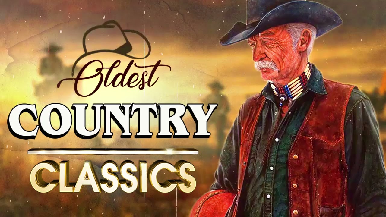 Greatest Hits Classic Country Songs Of All Time 🤠 The Best Of Old ...