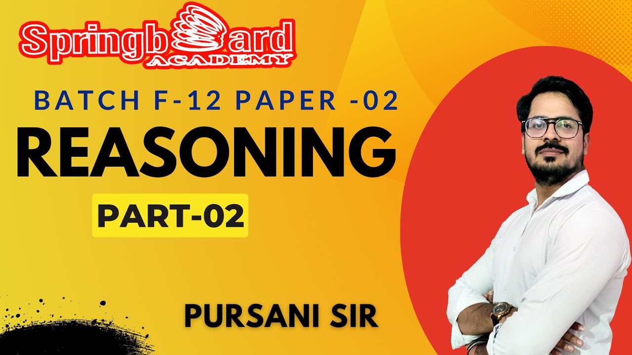 Springboard Academy || RAS Batch F12 || Reasoning Solution Part-2 || Reasoning with Pursani Sir ...