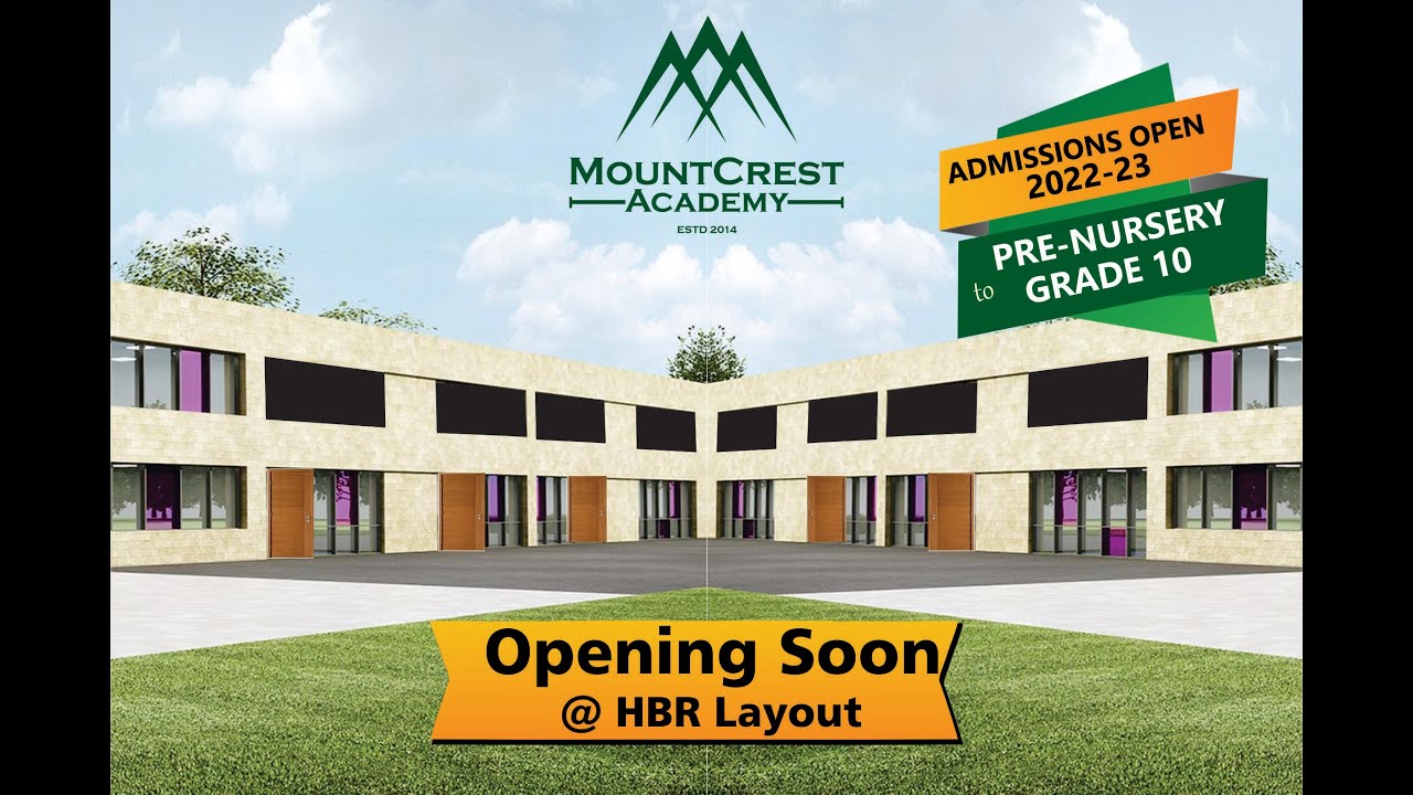 Mountcrest Academy, 21st century learning starts here.Our Branches HBR ...