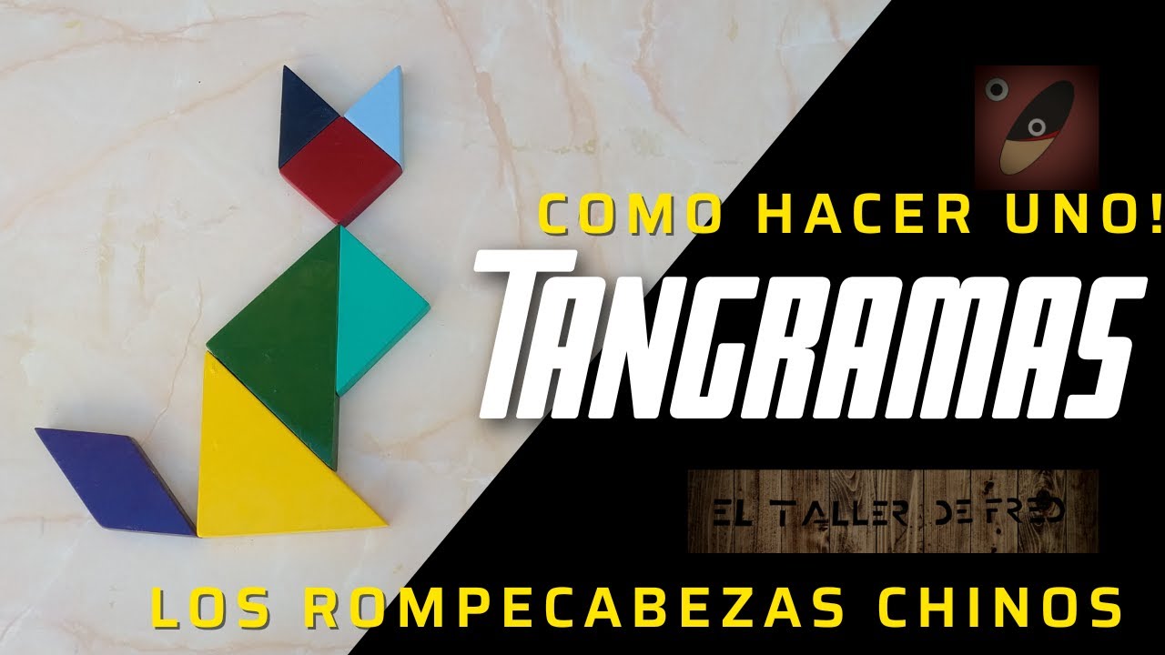 TANGRAMAS, COMO HACERLOS - YouTube