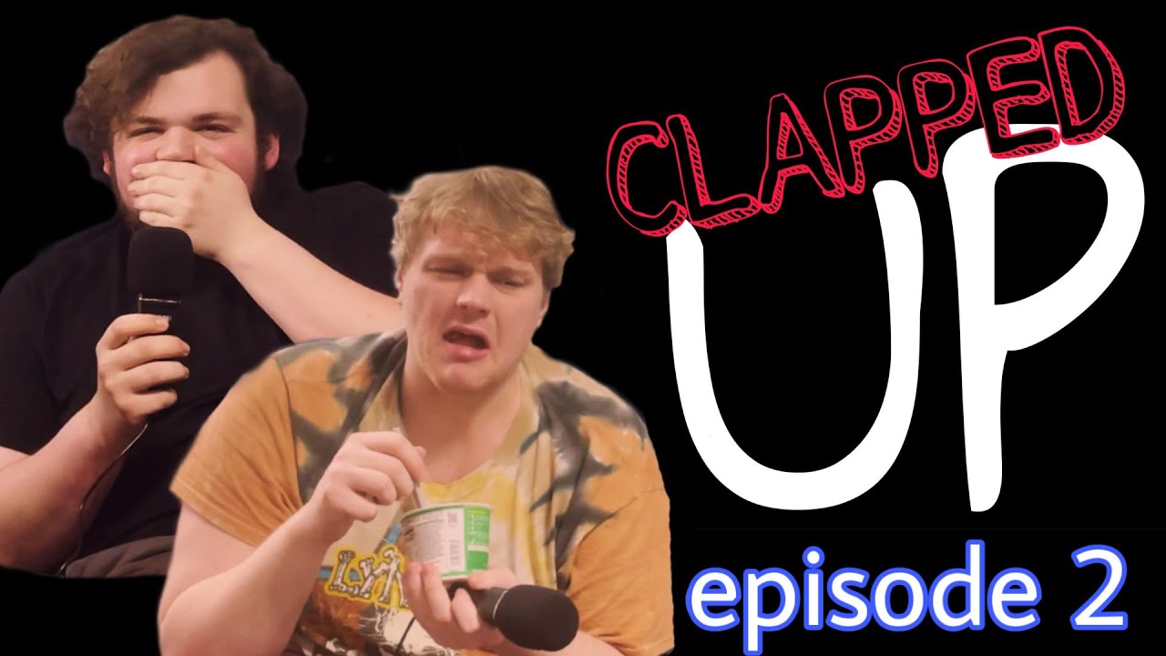 Chapped Up - Clapped Up Episode 2 - YouTube