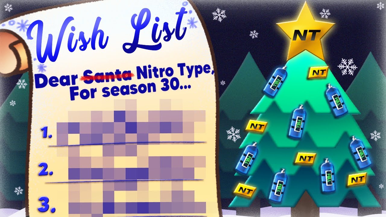 NITRO TYPE SEASON 30 Wishlist | 10+ Ideas for XMAXX 2020 - YouTube