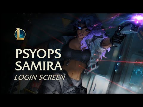 PsyOps Samira | Login Screen - League of Legends - YouTube