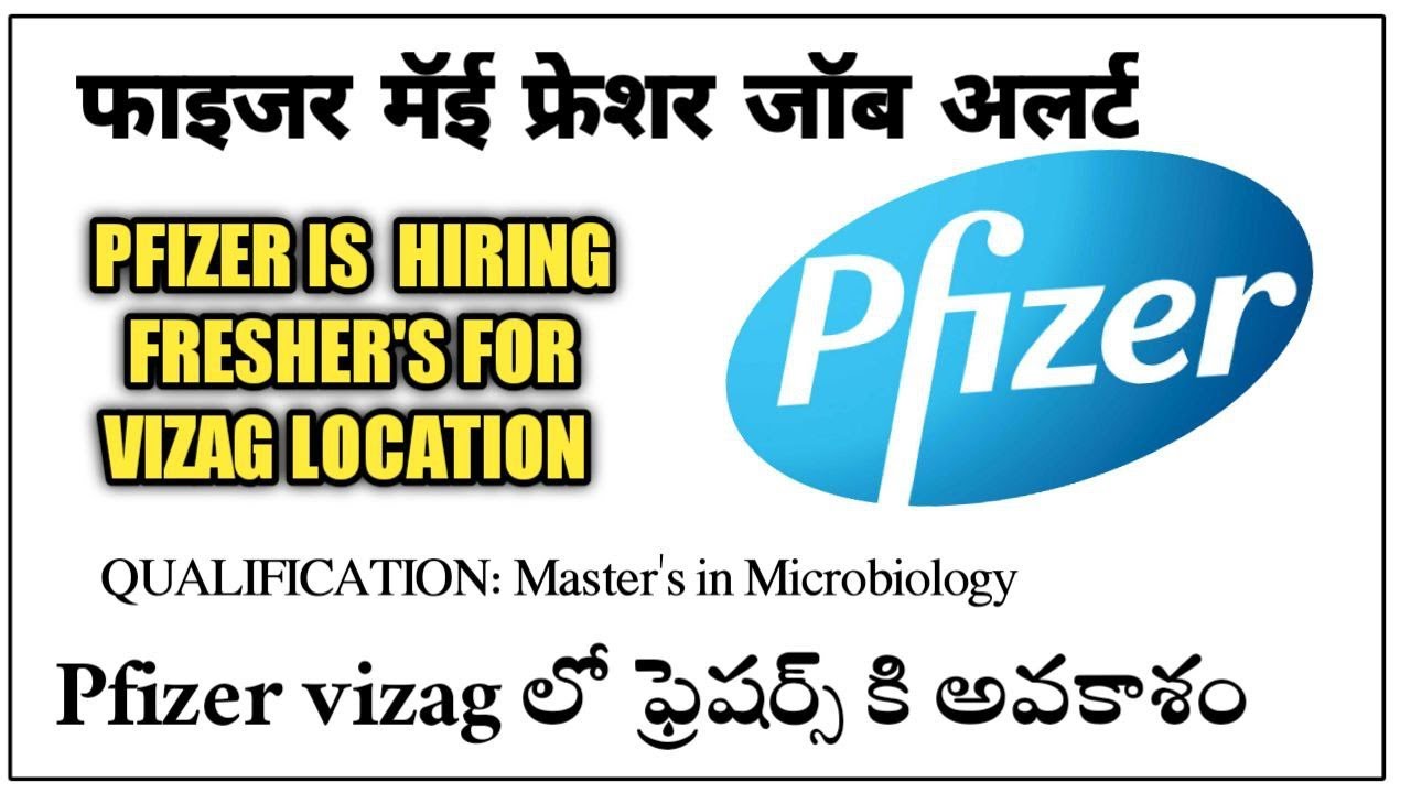 Pfizer Hiring Master's Degree in microbiology Freshers & Experience for ...