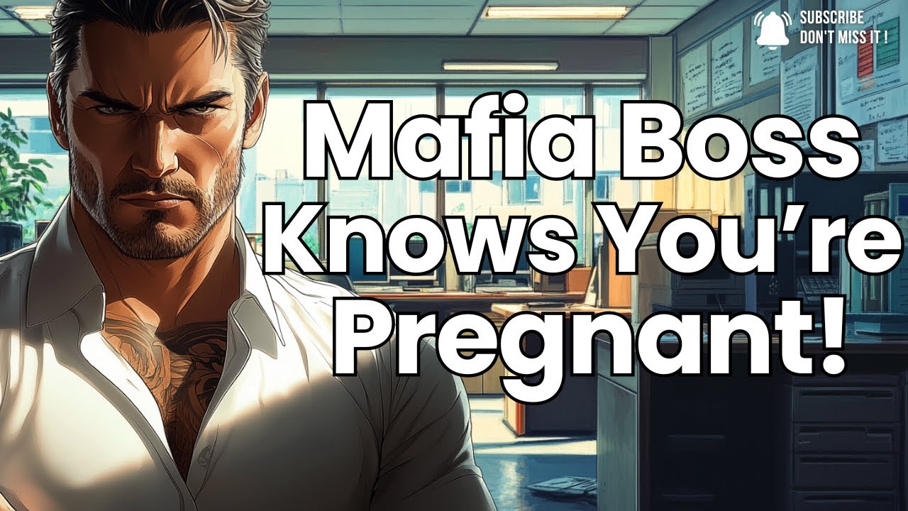 Mafia Boss Finds Out You're Pregnant After a Fight with His Mother ...