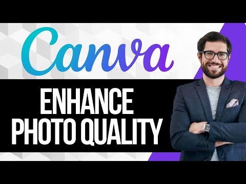 How to Enhance Photo Quality in Canva