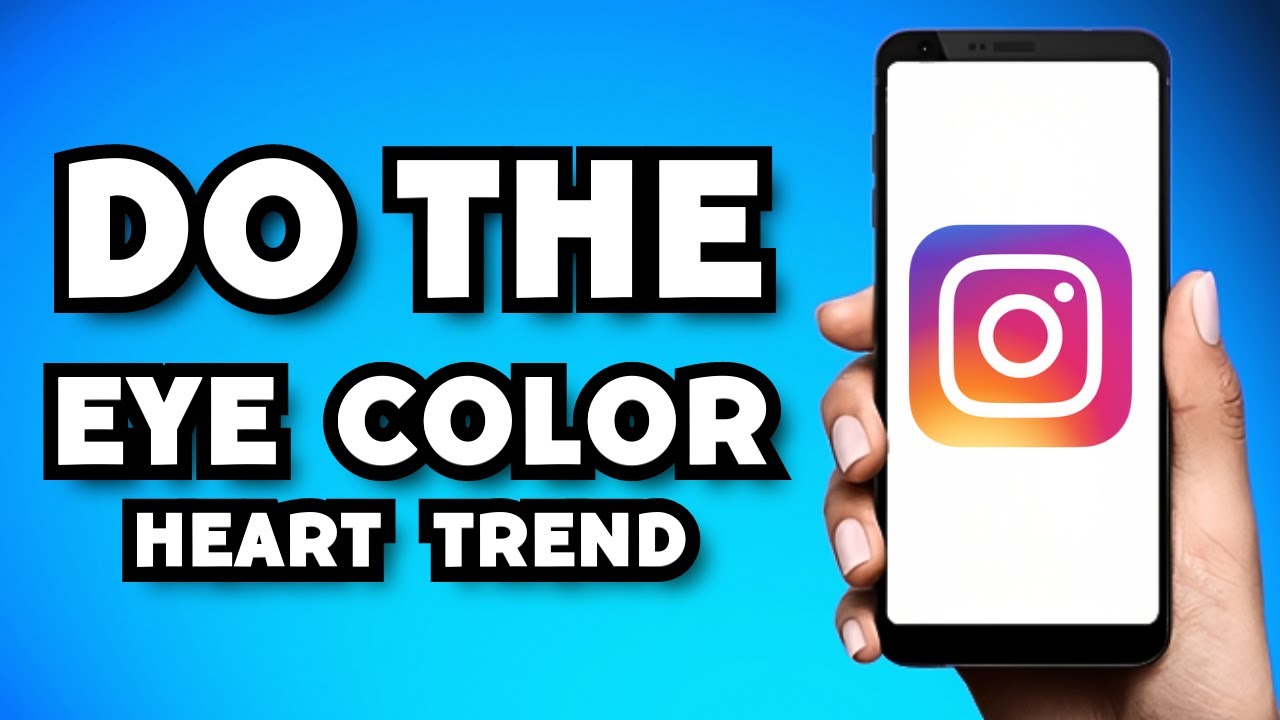 How To Do The Instagram Eye Color Heart Wallpaper Trend (2023 Guide ...