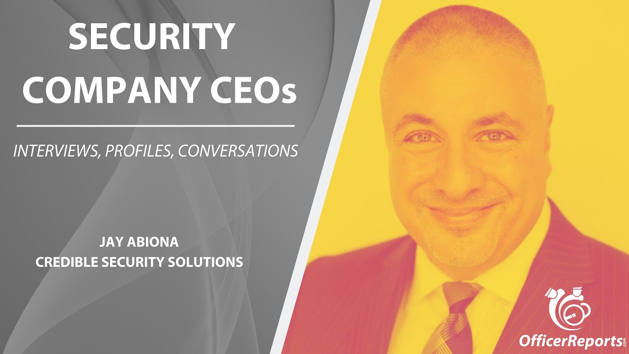 Security Guard Company CEO | Jay Abiona | Credible Security Solutions ...
