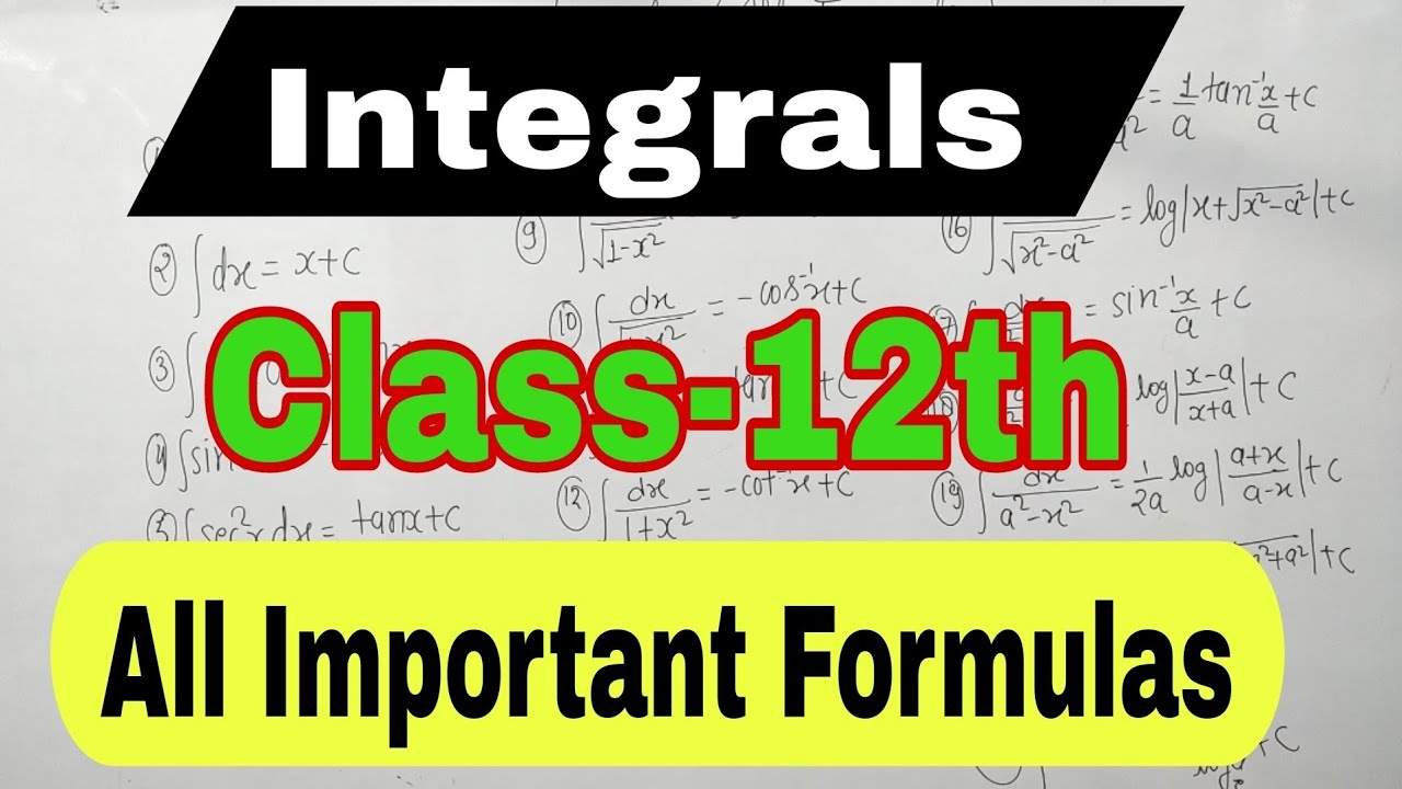 Integrals| Class-12th| All important formulas| Class-12th maths | # ...