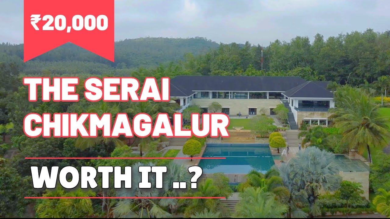 Serai chikmagalur resorts | serai resort chikmagalur | Top 10 resort ...