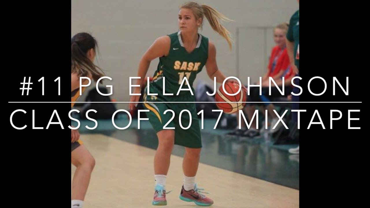 #11 Ella Johnson Class of 2017 Mixtape || #2 PG in the Nation - YouTube