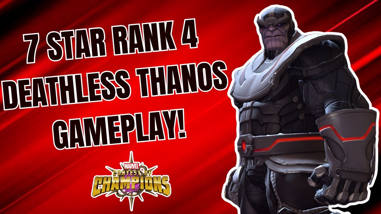 MY FIRST EVER RANK 4! THE 7 STAR DEATHLESS THANOS SHOWCASE! - YouTube