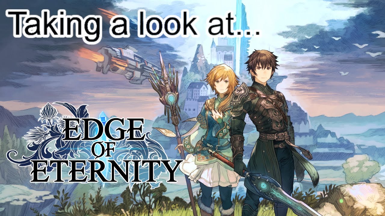Taking a Look at... Edge Of Eternity - YouTube