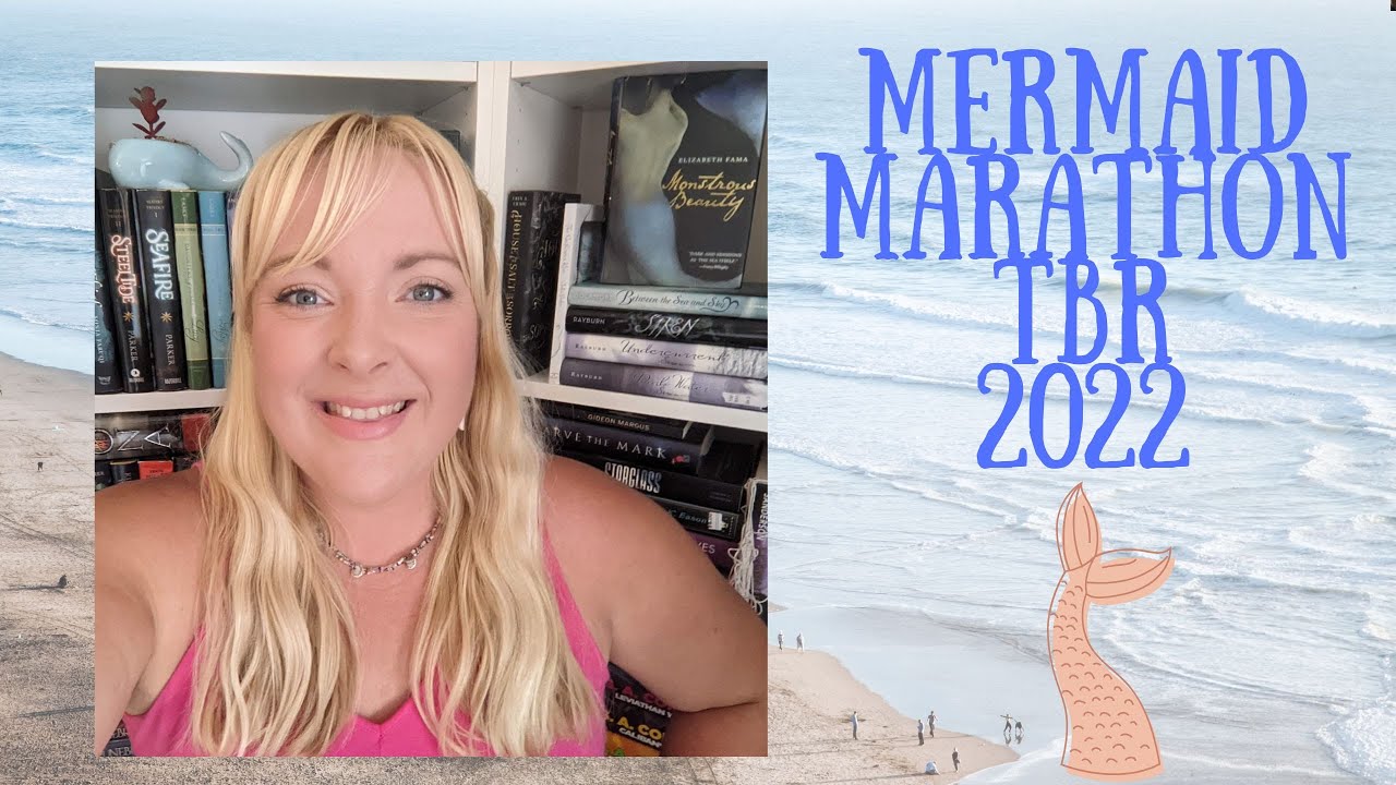Mermaid Marathon TBR 2022! - YouTube