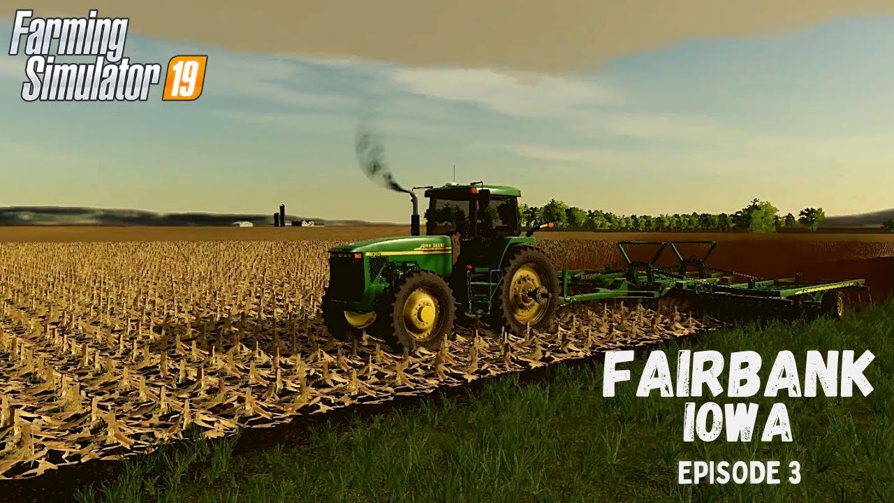 TIME FOR FIELD WORK! | Fairbank, Iowa Farming Series - Ep3 | Farming ...