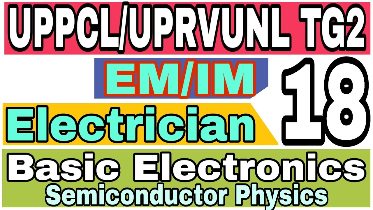 Class18 Theory Basic Electronics (semiconductor) ITI Electrician/Instrument MECHAINIC ...