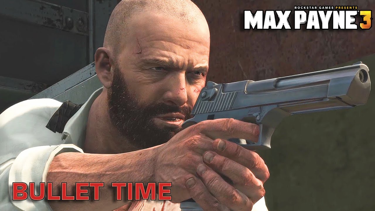 Max Payne 3: Best Bullet Time Moments - YouTube