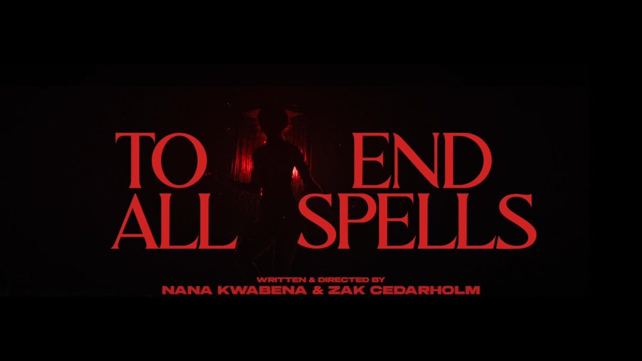 TO END ALL SPELLS Trailer | BSIFF 2024 - YouTube
