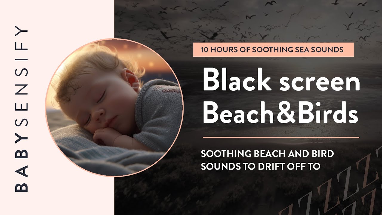 Seaside Serenity | Black Screen for Baby's Deep Sleep | 5 Hours of ...