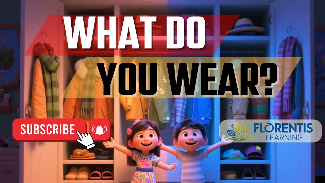 What Do You Wear? | ESL Song for Kids About Seasons, Weather, and Clothes