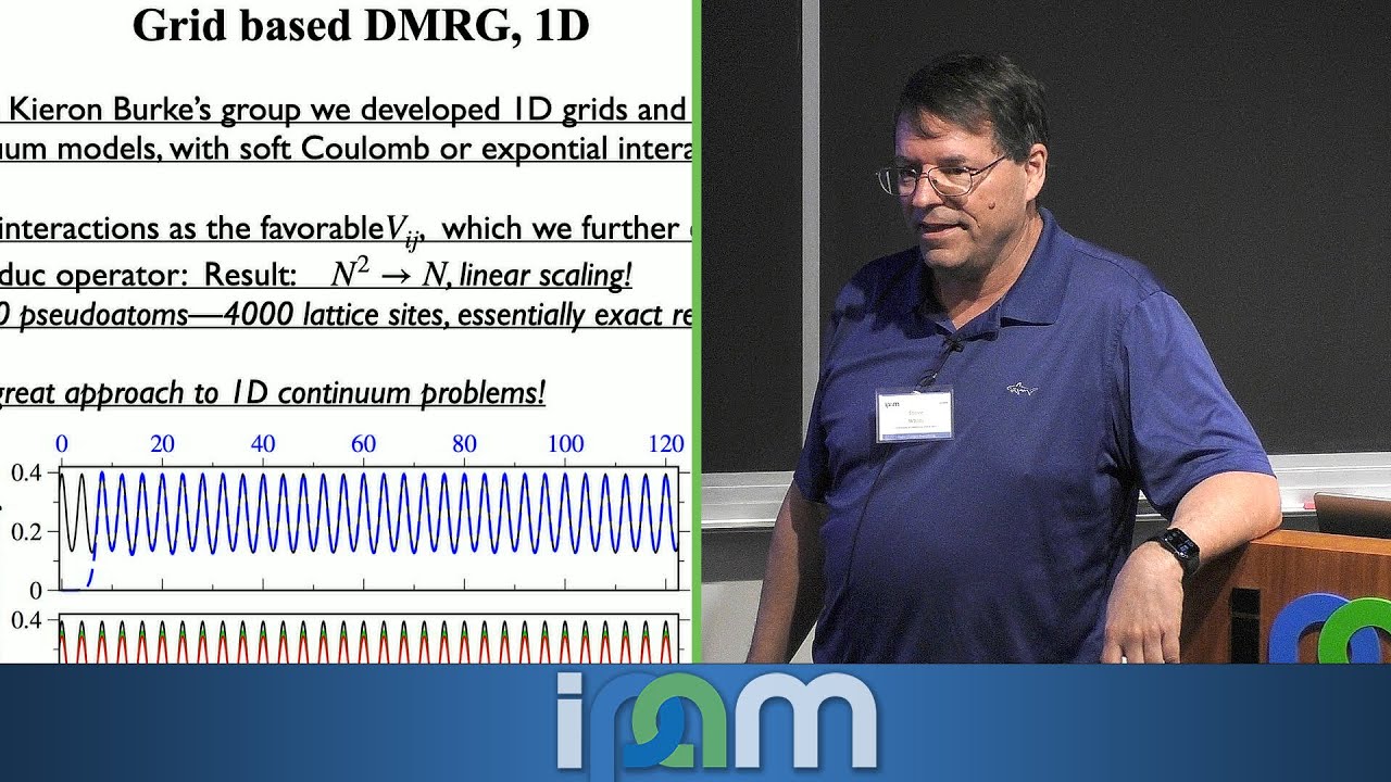 Steve White - Model reduction using localized bases and DMRG - IPAM at ...