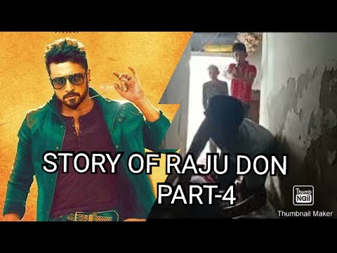 STORY OF RAJU DON. PART-4 - YouTube