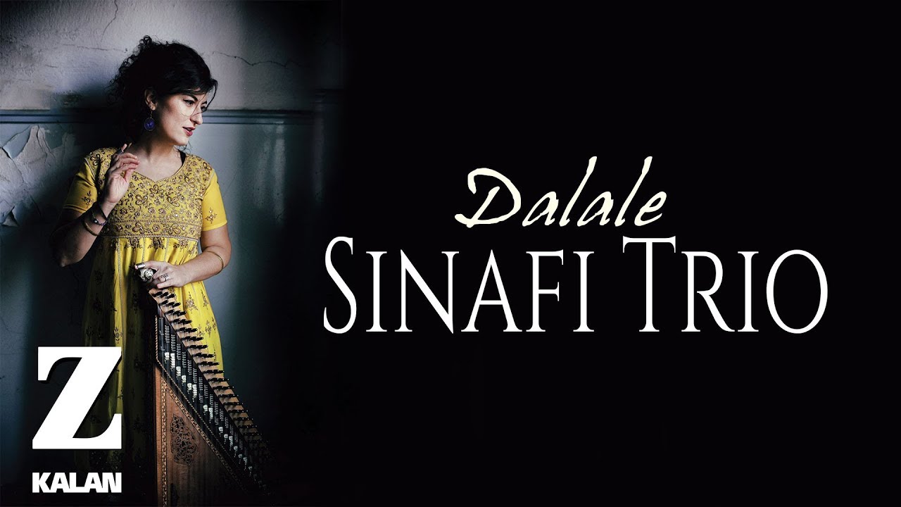 Sinafi Trio - Dalale [ İho © 2019 Z Müzik ] - YouTube