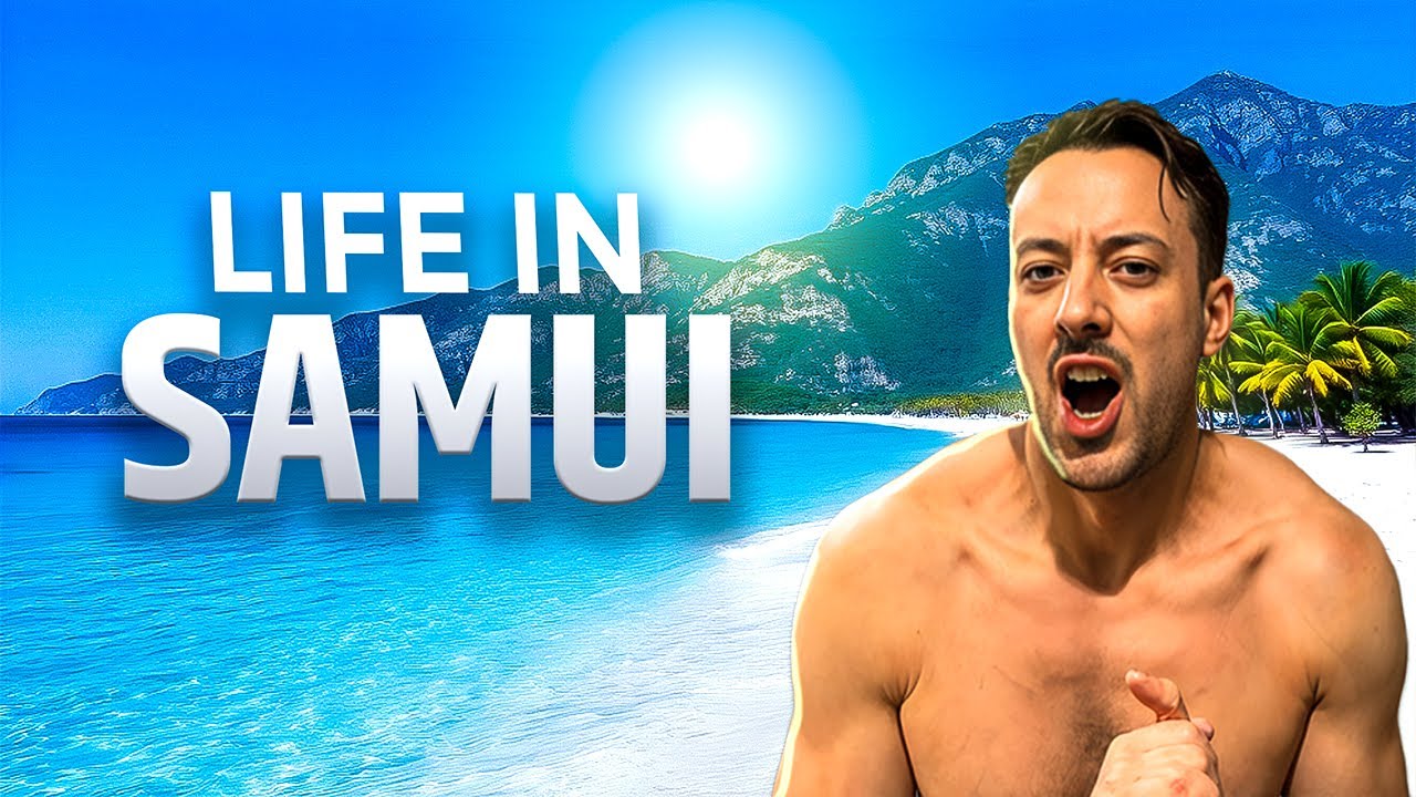 Life in Koh Samui - YouTube