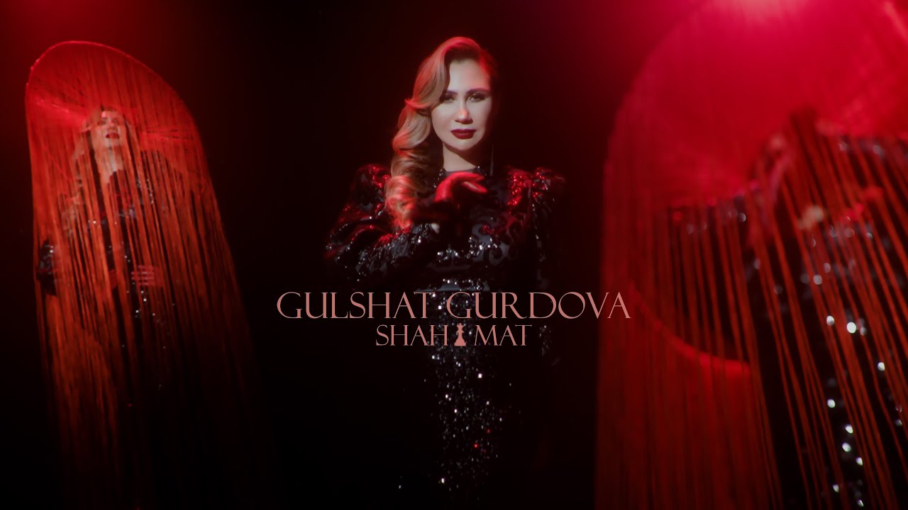 Gulshat Gurdowa - SHAH i MAT (Official Music Video) - YouTube