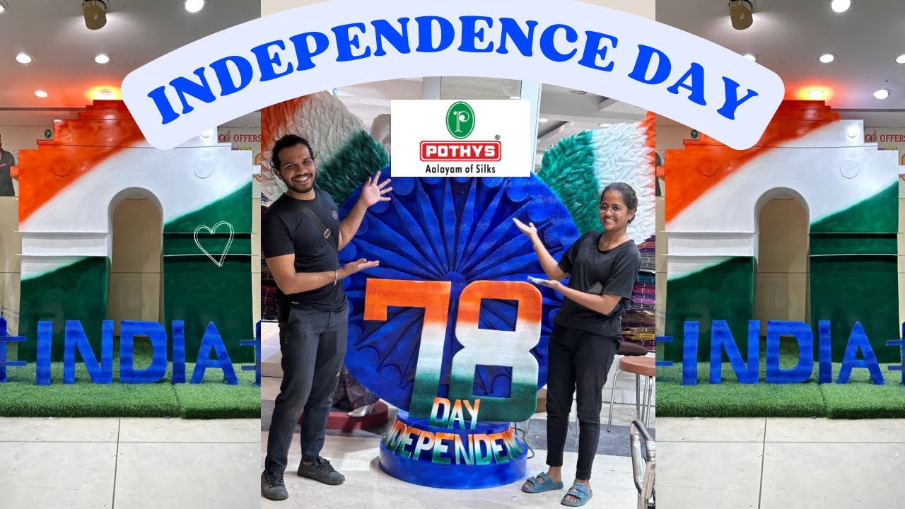 Pothys Independence Day work| Let’s celebrate the freedom# ...