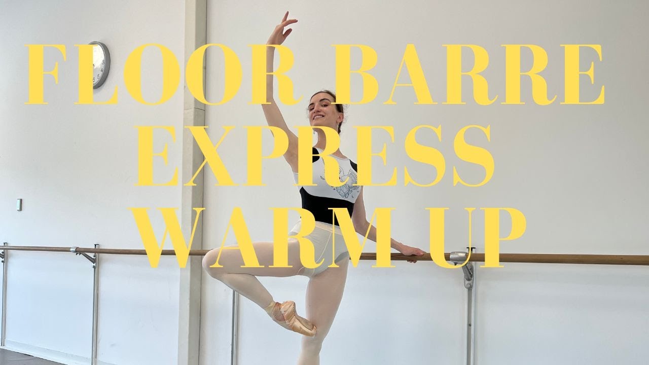 Floor Barre Inspired Express Warm Up - YouTube
