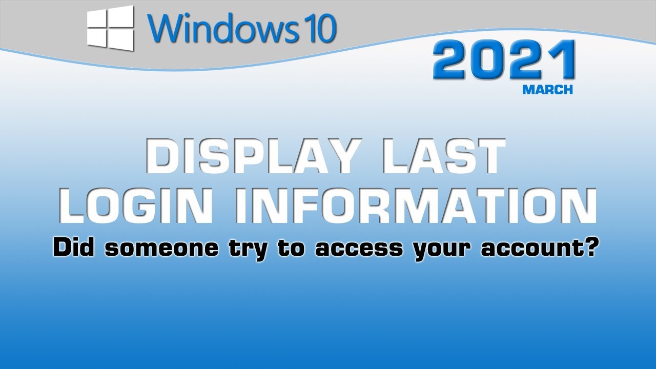 Display Last Login Information - YouTube