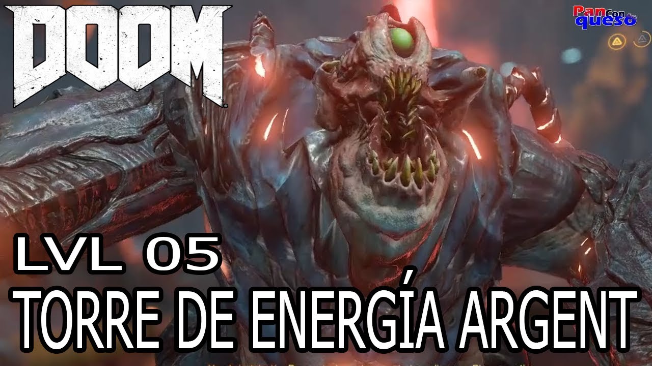 DOOM (100%) - NIVEL 05: Torre De Energía Argent - YouTube