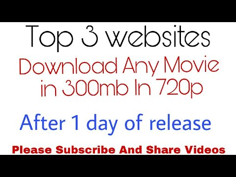 Top 3 Websites Where you Download Newest Movie In 400 Mb in 480p & 720p ...