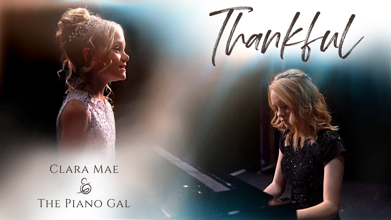 THANKFUL - Josh Groban Cover by Clara Mae (feat. The Piano Gal ...