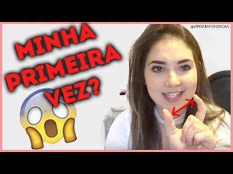 MINHA PRIMEIRA VEZ