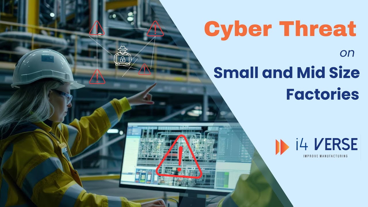 Protect Your Factory: Top Cybersecurity Tips for Small and Mid-Sized ...
