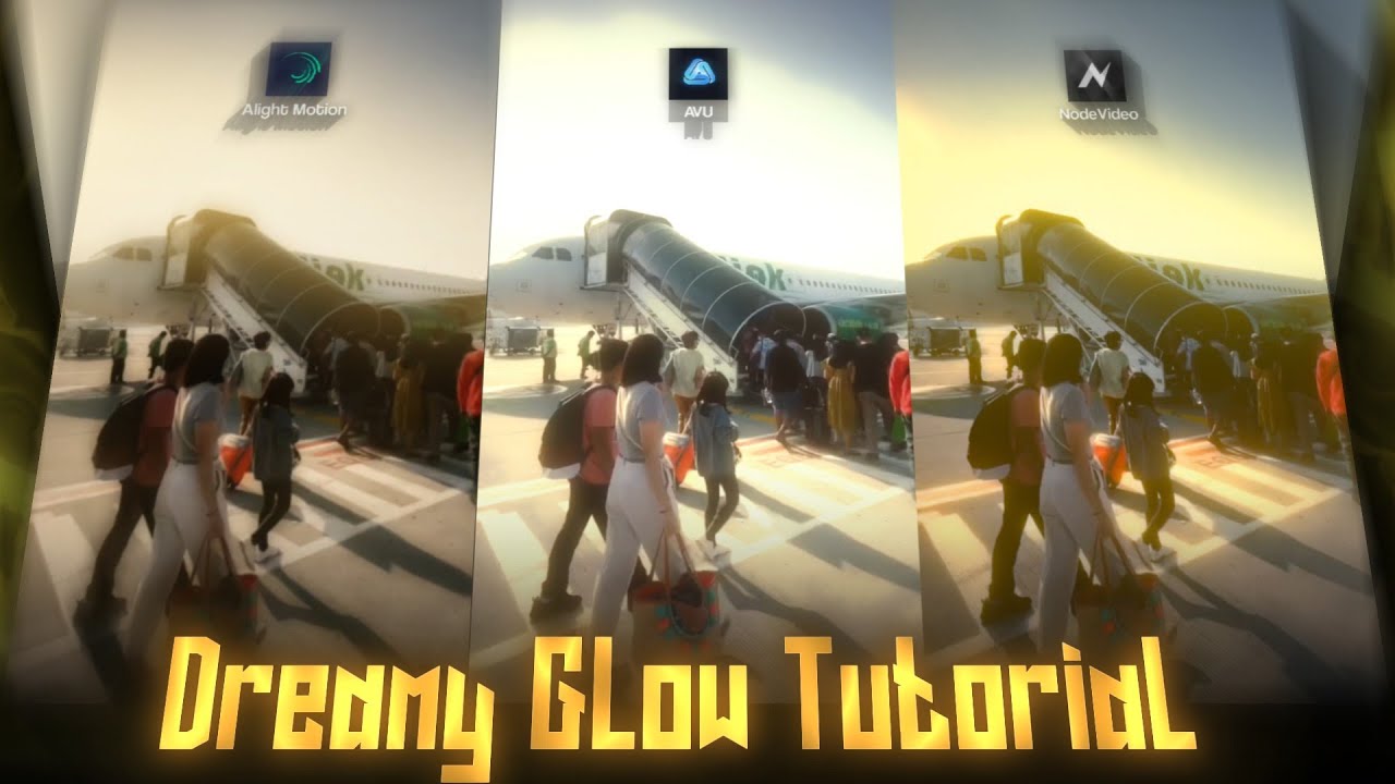 Dreamy Glow Tutorial \ - alight motion | AVU | NodeVideo - YouTube