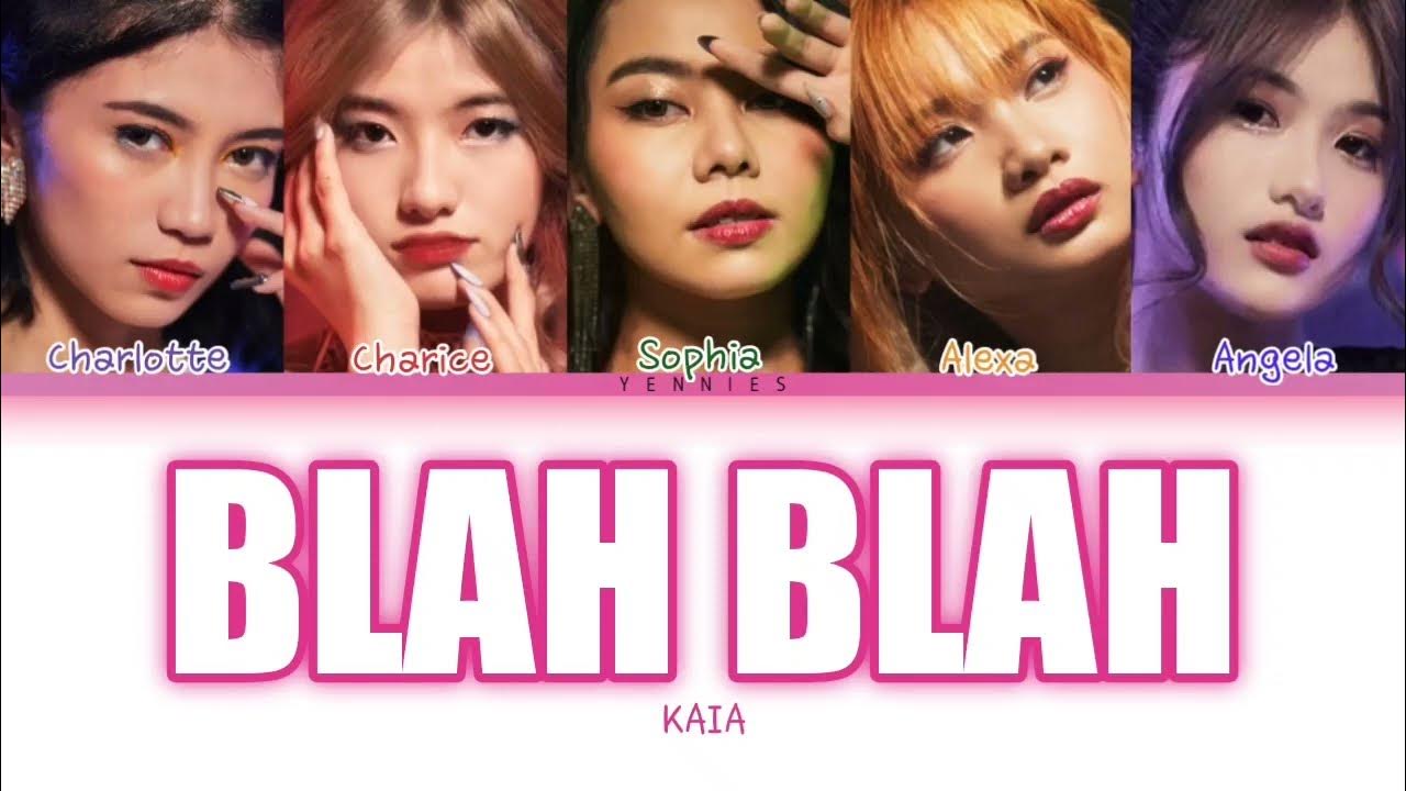 KAIA - Blah Blah ( Color Coded Lyrics ) - YouTube