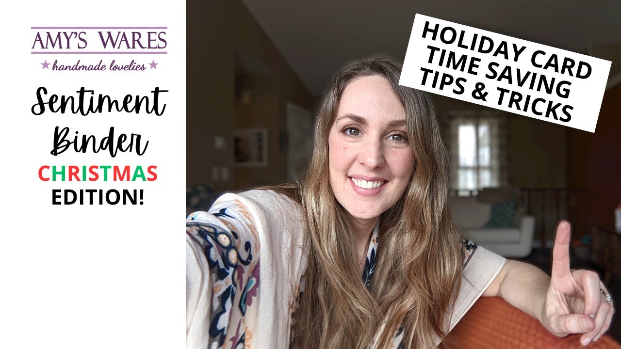 Holiday Card Batching Time Saving Tips! How I fill my sentiment binder ...