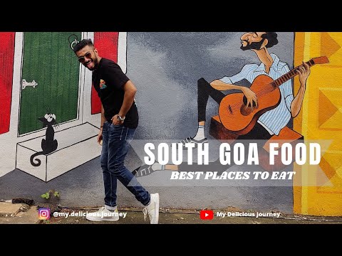 Best Restaurants in South Goa | South Goa Food Tour | Breakfast places ...