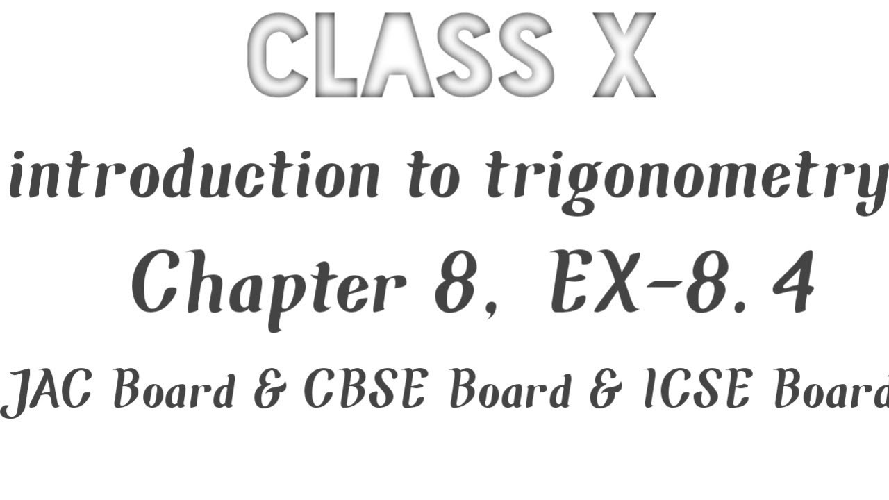 #trigonometry Class X Trigonometry 8.4 Que no.5(All)|| त्रिकोणमिति ...
